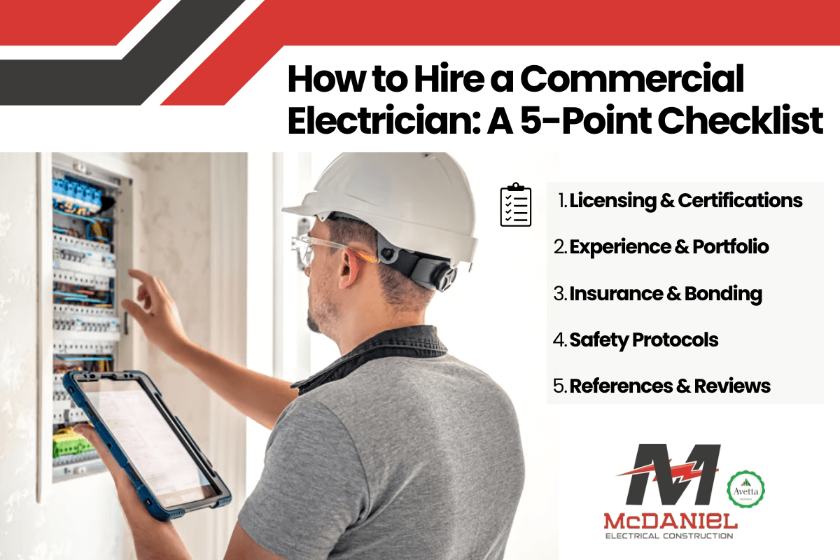 What to Look for in a Commercial Electrician: A 5-Point Checklist ...